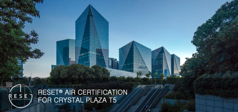 Congratulations! RESET® Air Certification for Crystal Plaza T5 by ...